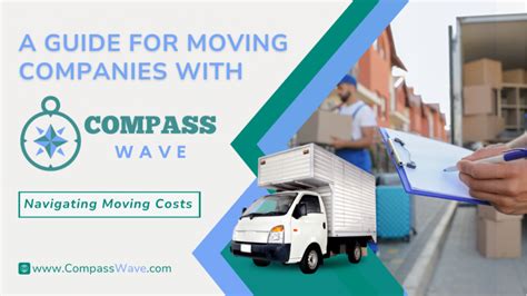 Guide For Moving Companies Navigate Costs With Compasswave
