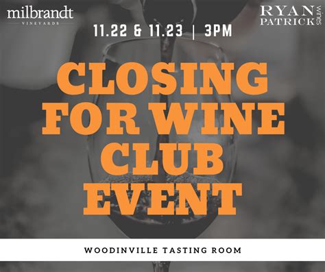 Ryan Patrick Wines We Are Closed In Woodinville For Our Wine Club Release Party Visit Us