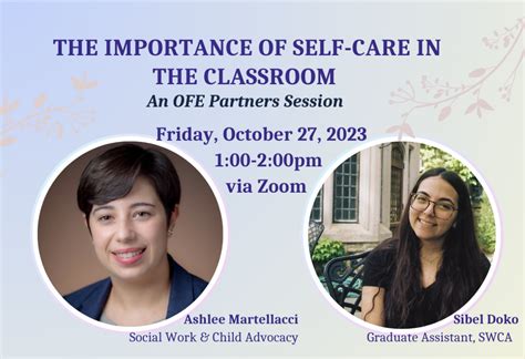 The Importance Of Self Care In The Classroom Office For Faculty