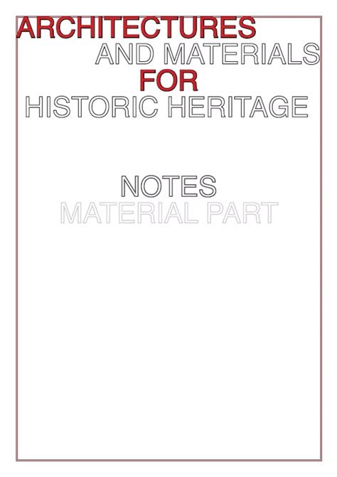 Class Notes Architectures And Materials For Historic Heritage Material Part Architectures