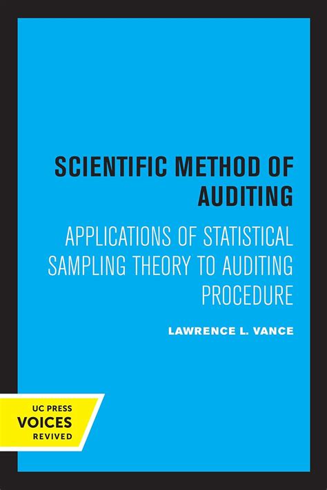 Scientific Method For Auditing Applications Of Statistical Sampling