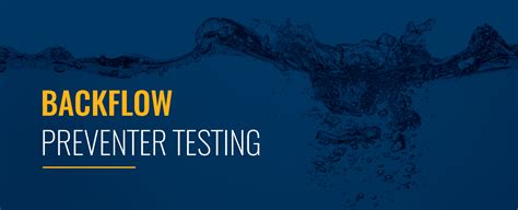 Certified Backflow Preventer Testing Chester And Lancaster County