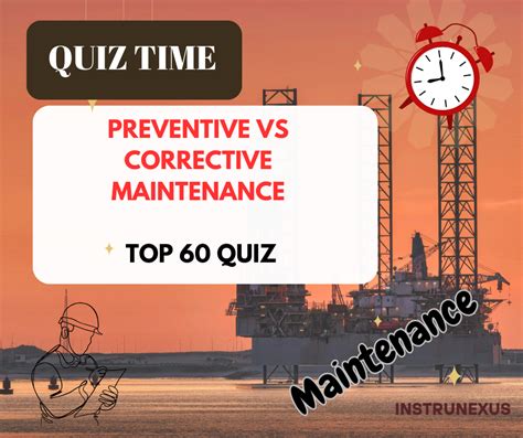 Preventive Vs Corrective Maintenance Quiz Top 60 For Maintanance Engineer Instrunexus