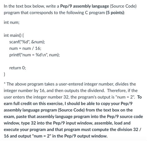 Solved In The Text Box Below Write A Pep Assembly Chegg