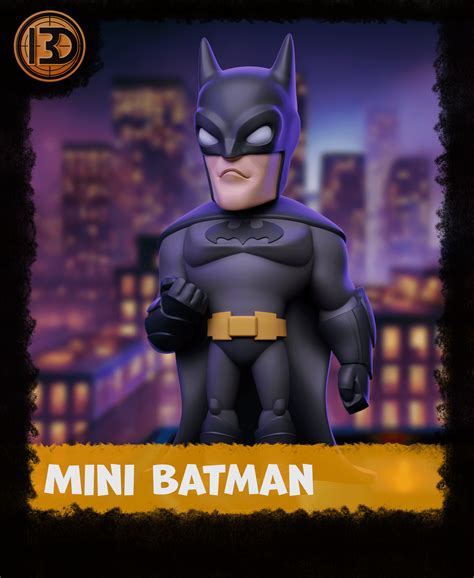Mini Batman 3d Model By I3d On Thangs