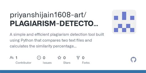 Plagiarism Detector Using Pythonreadmemd At Main · Priyanshijain1608