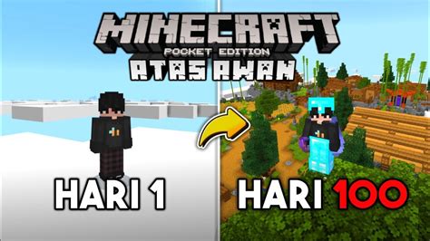 100 Hari Minecraft Tapi Di Atas Awan Youtube