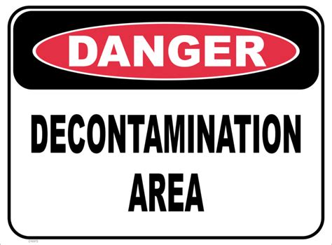 Decontamination Area Sign D10372 National Safety Signs