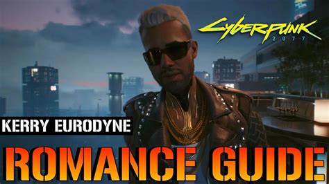 Cyberpunk 2077 Kerry Eurodyne Romance Guide All Choices And Cutscenes