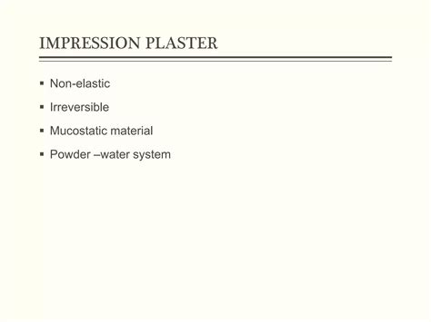 Inelastic Impression Material Pptx
