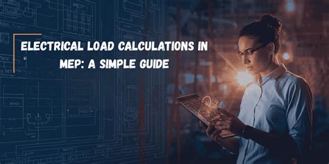 What Is Electrical Load Calculation In Mep Engineering