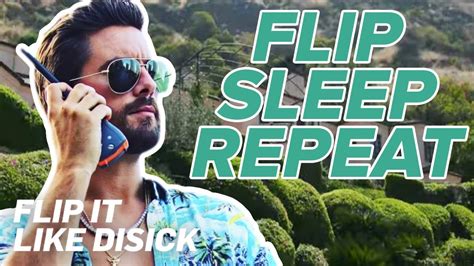 Flipping 101 By Scott Disick Flip It Like Disick E Youtube
