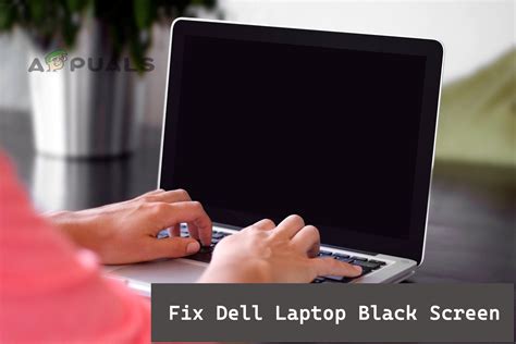 How To Fix Black Screen Issue On Dell Laptop