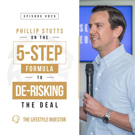 Phillip Stutts On The 5 Step Formula To De Risking The Deal
