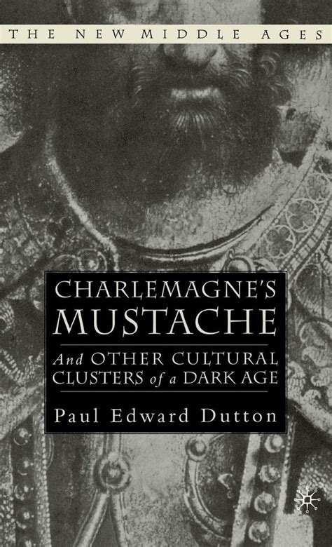Charlemagnes Mustache P Dutton Buch Jpc De