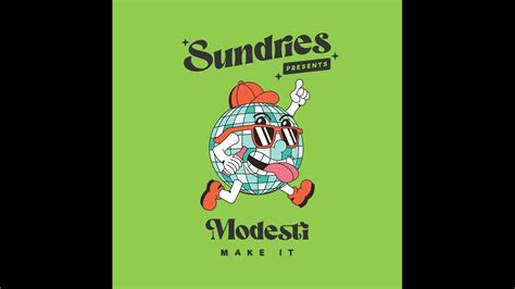 Modesti Make It Youtube