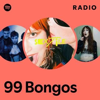 99 Bongos Radio Spotify Playlist