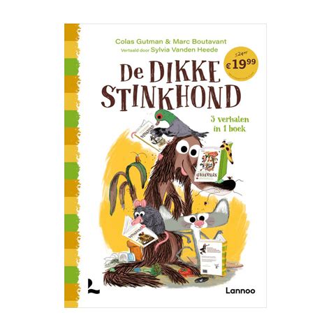 De Dikke Stinkhond Colas Gutman Marc Boutavant Casperle Kinder En