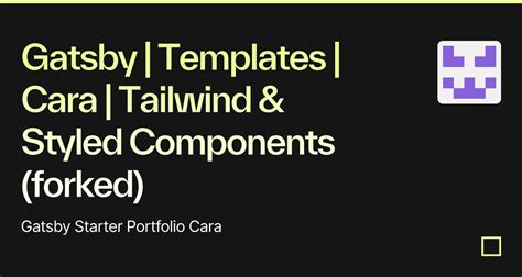 Gatsby Templates Cara Tailwind And Styled Components Forked