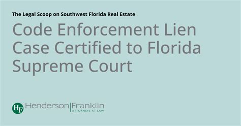 Code Enforcement Lien Case Certified To Florida Supreme Court The