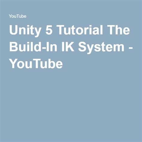Unity Tutorial The Build In IK System Unity Tutorial System