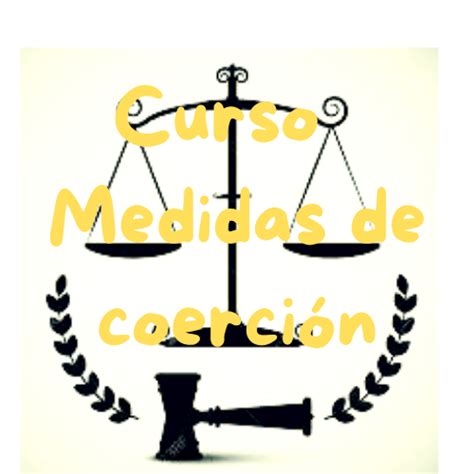 Curso Medidas De Coerción Yahairin Cruz Diaz Hotmart