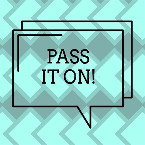 Text Sign Showing Pass It On Conceptual Photo Share Something With
