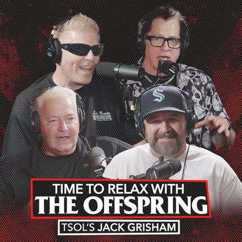 New Episode Of ‘time To Relax With The Offspring Drops Featuring Tso