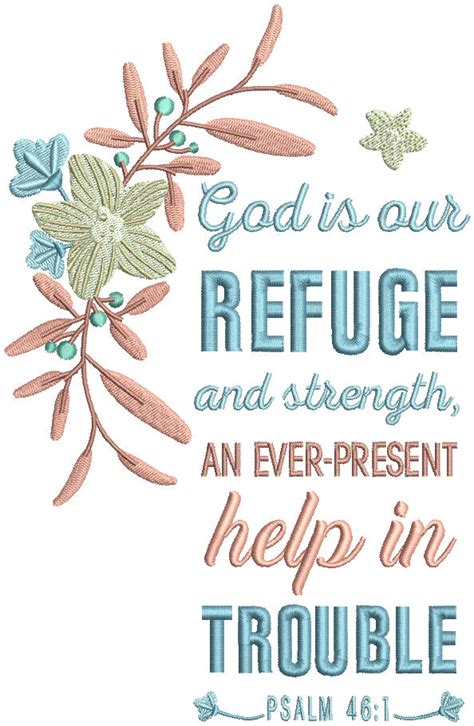 God Is Our Refuge And Strength An Ever Present Help In Trouble Psalm 4
