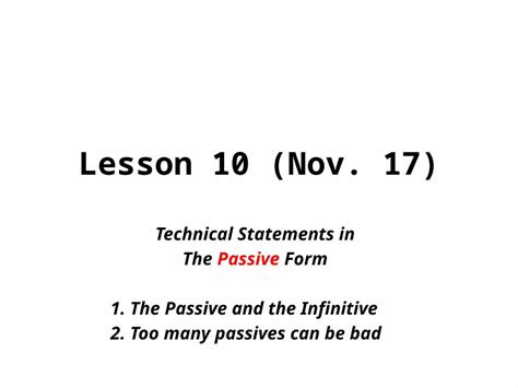 Pptx Lesson 10 Nov 17 Technical Statements In The Passive Form 1