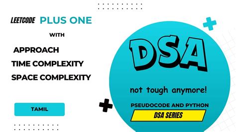 Leetcode Problem Plus One In Tamil Dsaintamil Python Pythonintamil