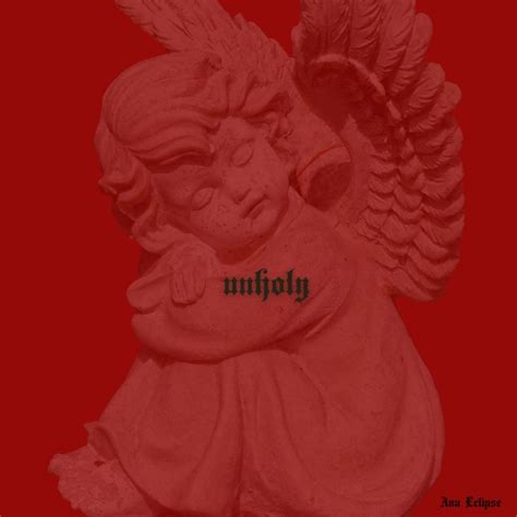 Ana Eclipse Unholy Lyrics Genius Lyrics