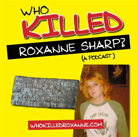 Who Killed Roxanne Who Was Ro Who Killed Roxanne Apple Podcasts
