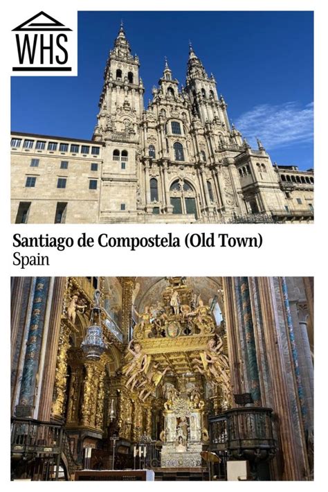 Santiago De Compostela Old Town World Heritage Sites