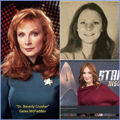 Gates Mcfadden “next Generation “ Star Trek Funny Star Trek Actors