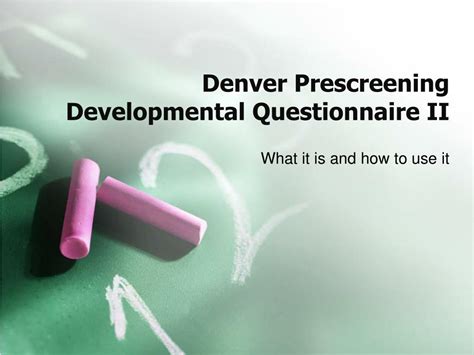 Ppt Denver Prescreening Developmental Questionnaire Ii Powerpoint Presentation Id 1275383