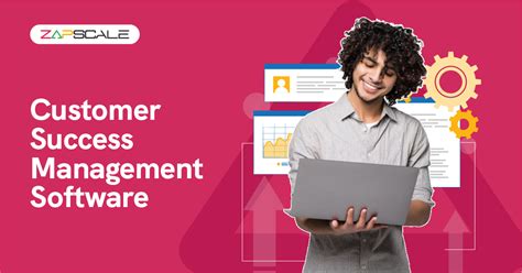 What Is Customer Success Management Software Who Can Use It
