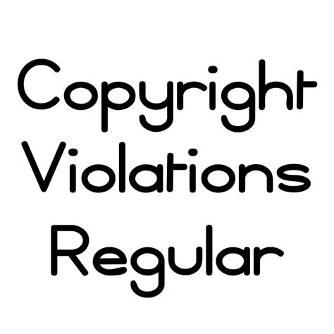 Copyright Violations Regular Free Fonts On