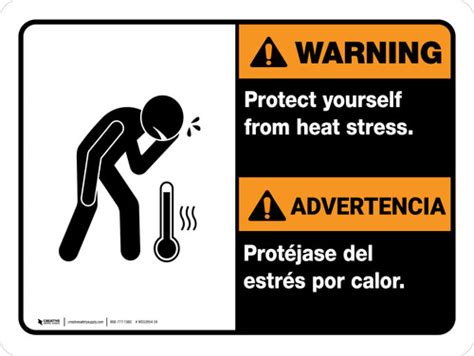 Warning Protect Yourself From Heat Stress Bilingual Spanish Landscape