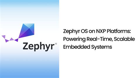 Zephyr Os On Nxp Platforms