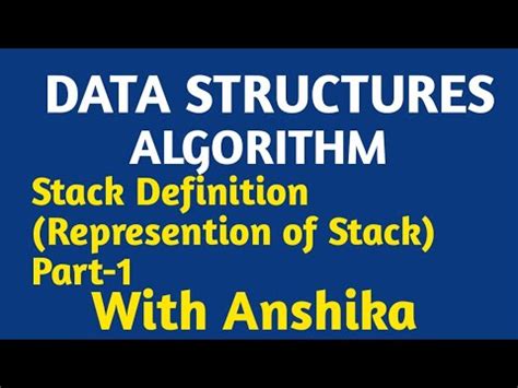 Lec DSA Stack Definition Represention Of Stack Part YouTube