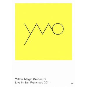 Yellow Magic Orchestra Live In San Francisco 2011 Yellow Magic