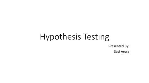 Hypothesis Testing Pptx