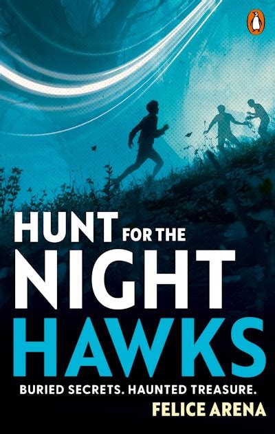 Hunt For The Nighthawks By Felice Arena Penguin Books New Zealand