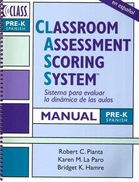 The Classroom Assessment Scoring System Class Is A Measure Of Free