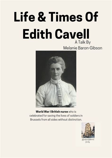 Edith Cavell Talk By Melanie Baron Gibson St Margarets Millennium Centre Rainham Gillingham