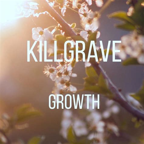 Growth Single By Killgrave Spotify