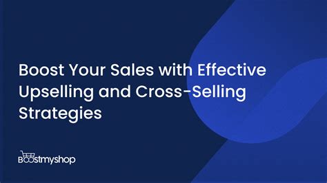 Upselling And Cross Selling Master The Art To Maximize Revenue