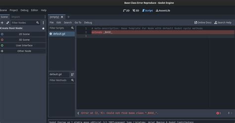 Could Not Find Base Class BASE When Creating Script Templates Issue Godotengine