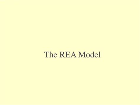 Ppt The Rea Model Powerpoint Presentation Free Download Id9356245